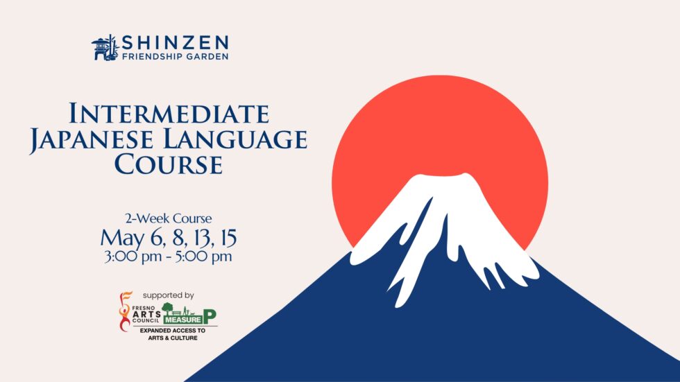 Intermediate Japanese Language Course May | Shinzen Garden